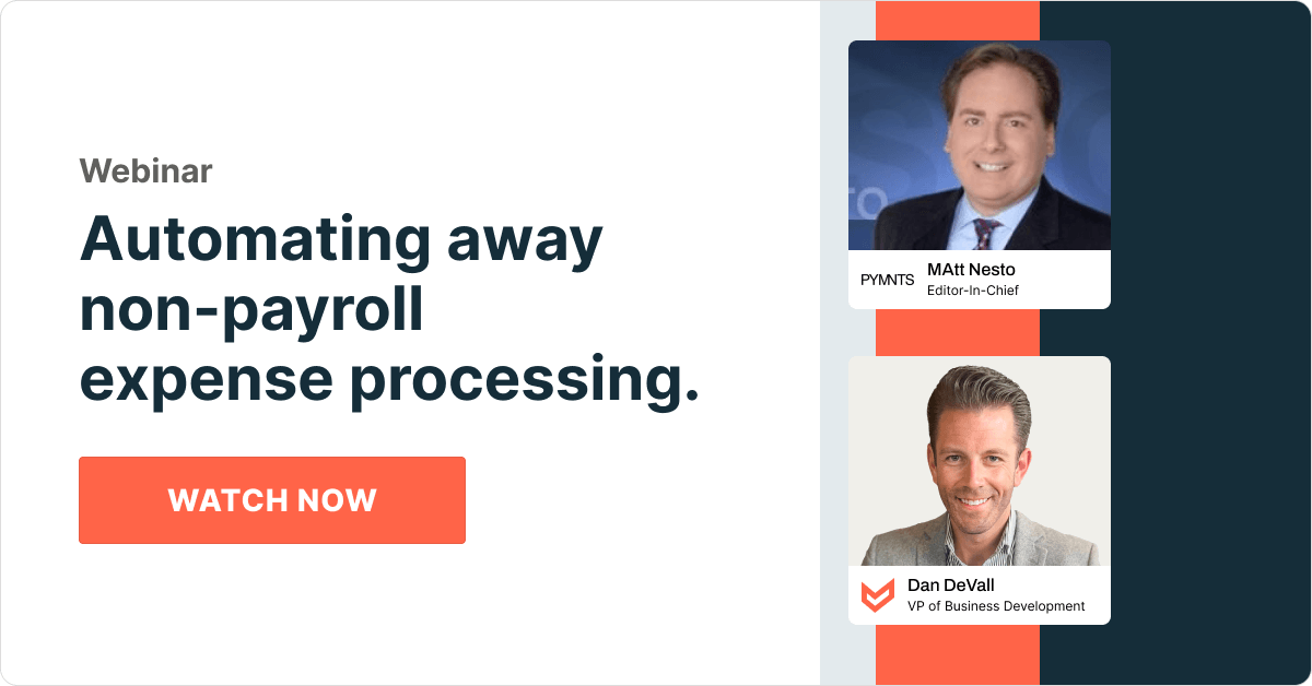 Automating Away Non-Payroll Expense Processing Automating Away Non-Payroll Expense Processing