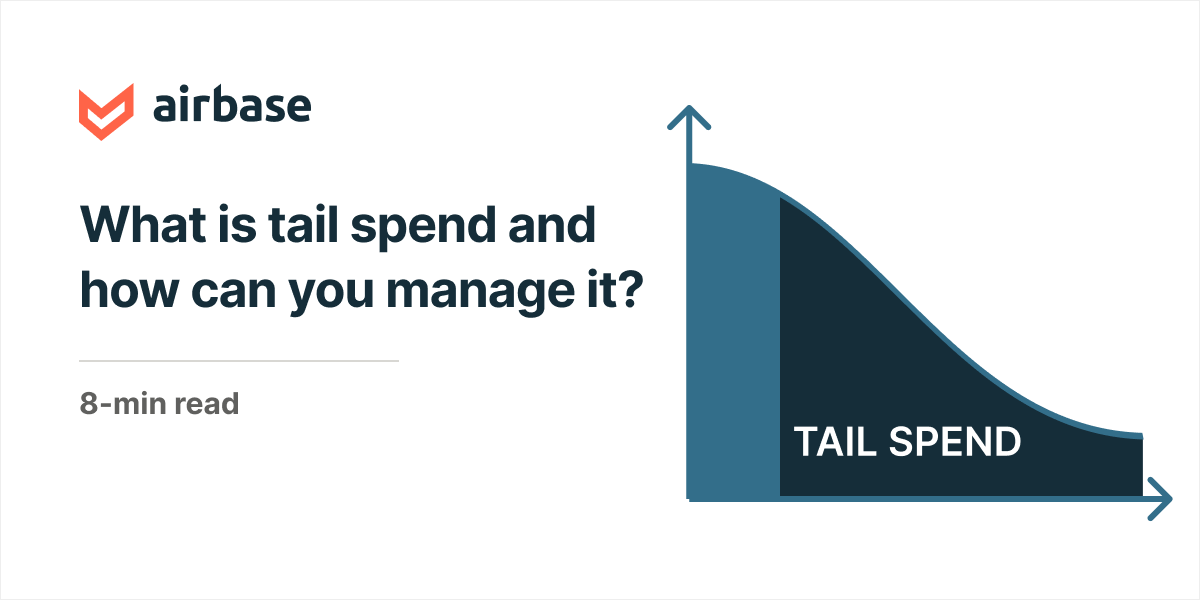 What is Tail Spend Management? & How to Improve It What is Tail Spend Management? & How to Improve It